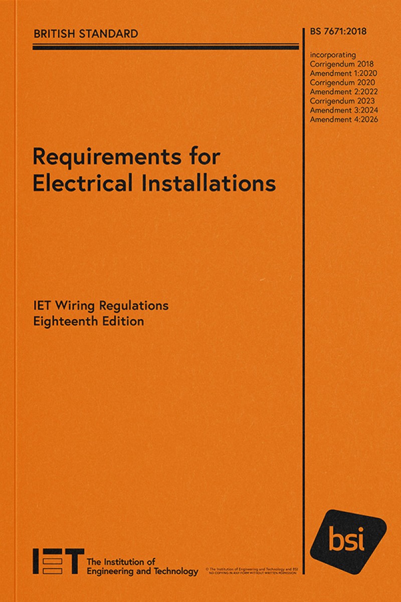 IET BS7671:AM4 IET Wiring Regulations 18th Edition 2026 | ISSWWW.CO.UK